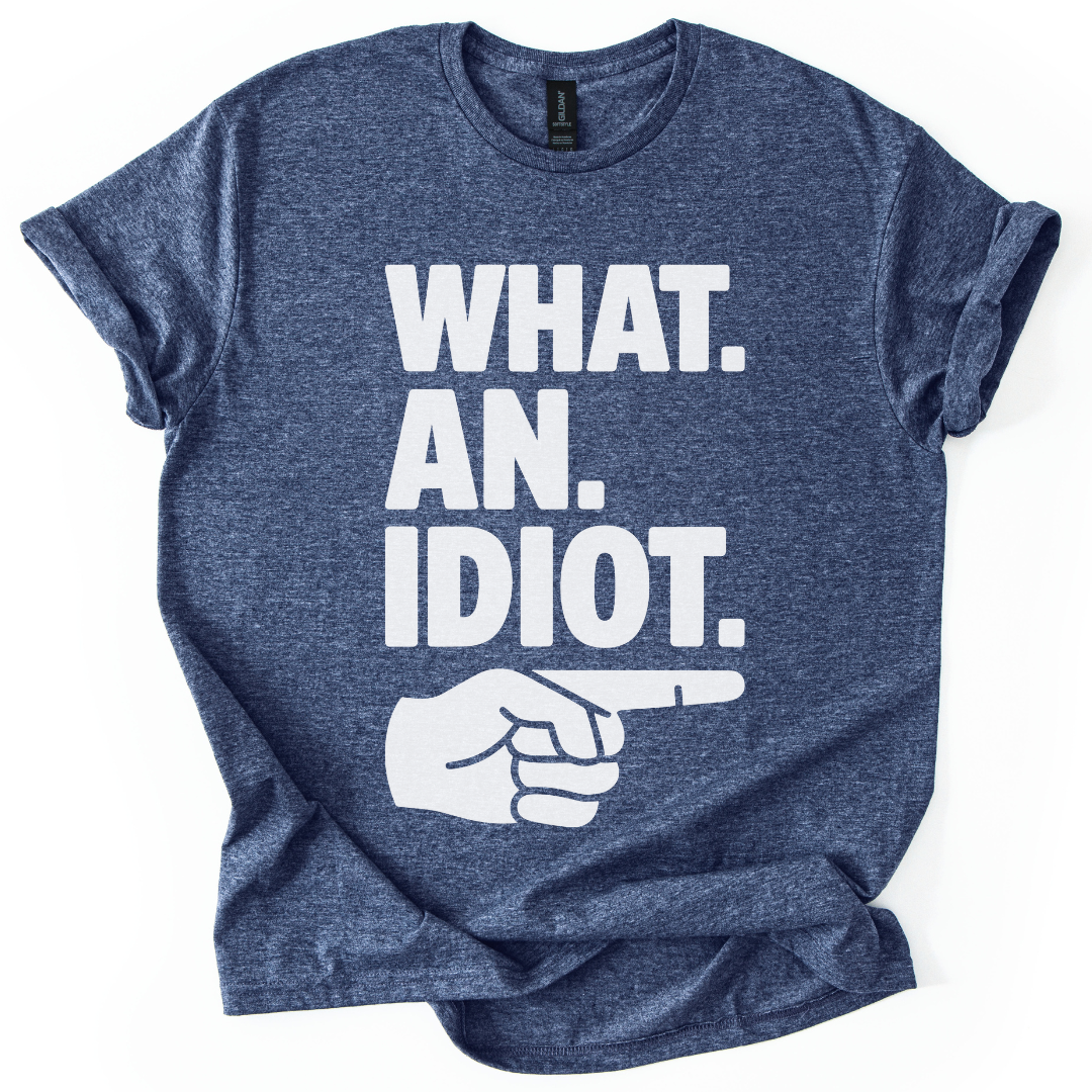 What An Idiot – Prune & Wild