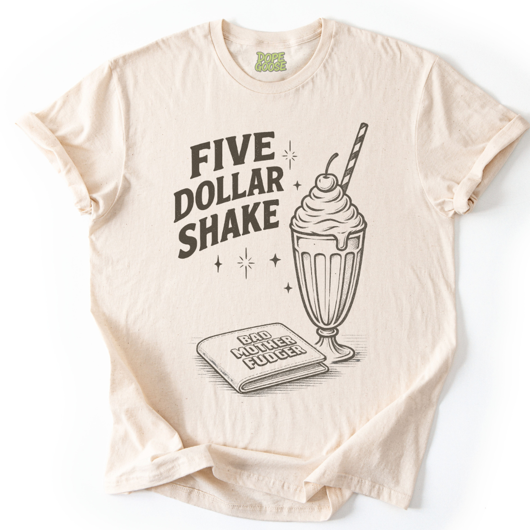 Five Dollar Shake – Prune & Wild